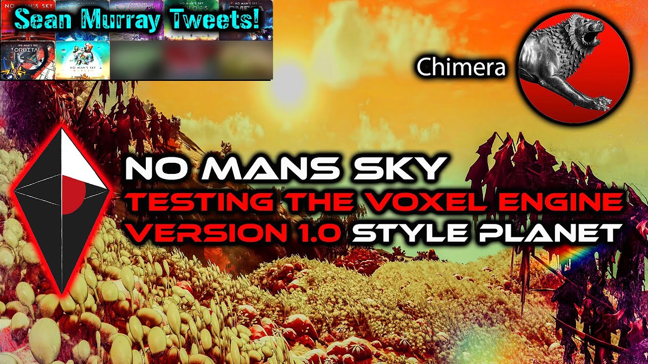 Testing the NMS Voxel Engine_CHIMERA_Sean Murray Tweets _1.0 Style ...