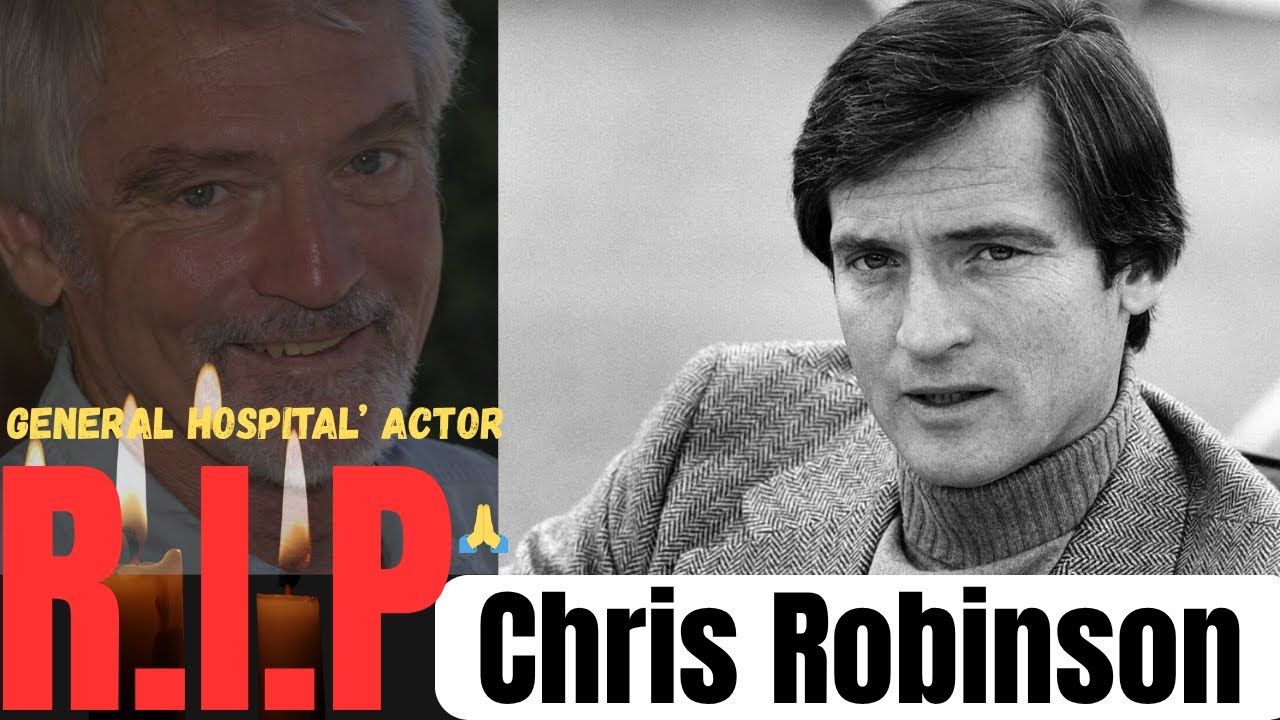 Chris Robinson, ‘General Hospital’ Actor Who Played Rick Webber, Dies ...