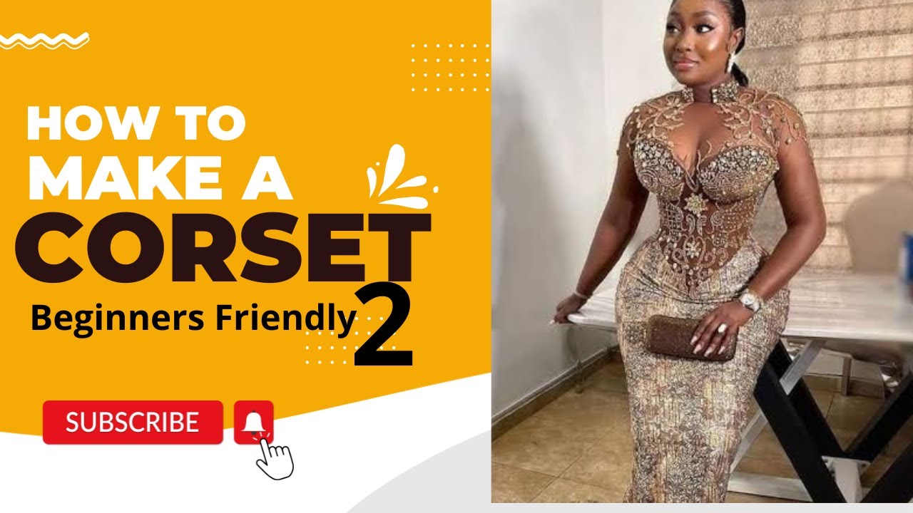 CORSET PATTERN TUTORIAL || Beginner's friendly - YouTube