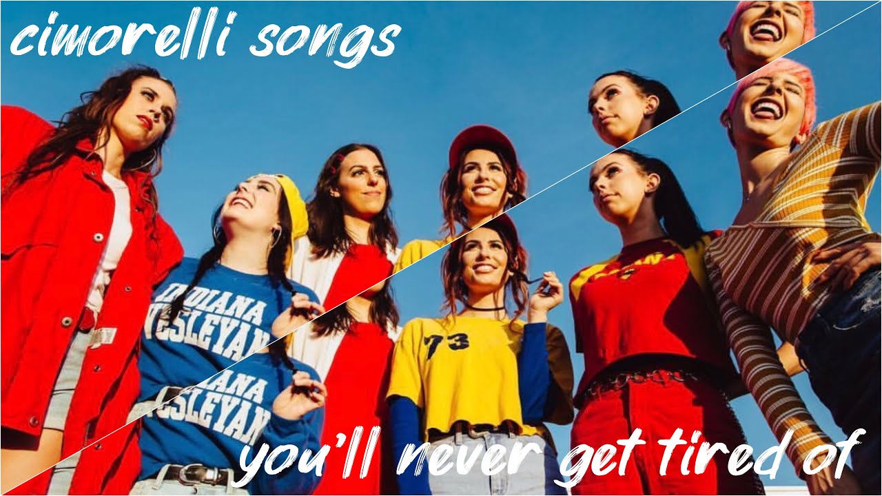 CIMORELLI SONGS YOU'LL NEVER GET TIRED OF - YouTube