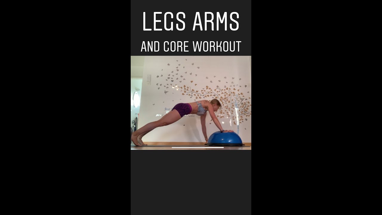 Legs arms and core workout - YouTube