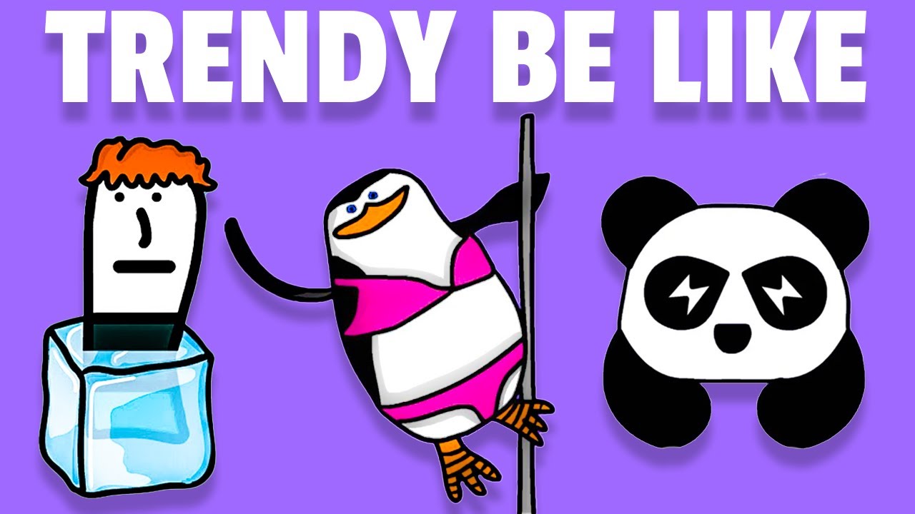 TRENDY BE LIKE - YouTube