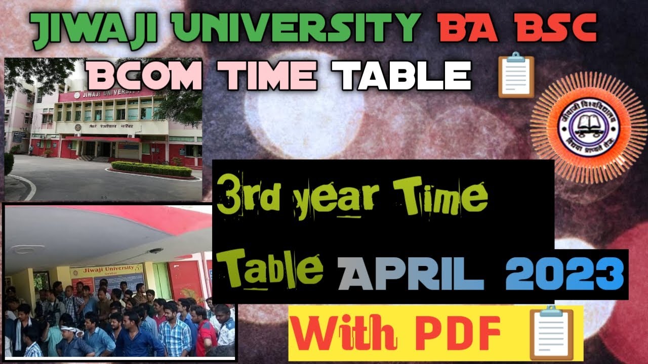 jiwaji university ba bsc bcom 3rd year time table l jiwaji university ...