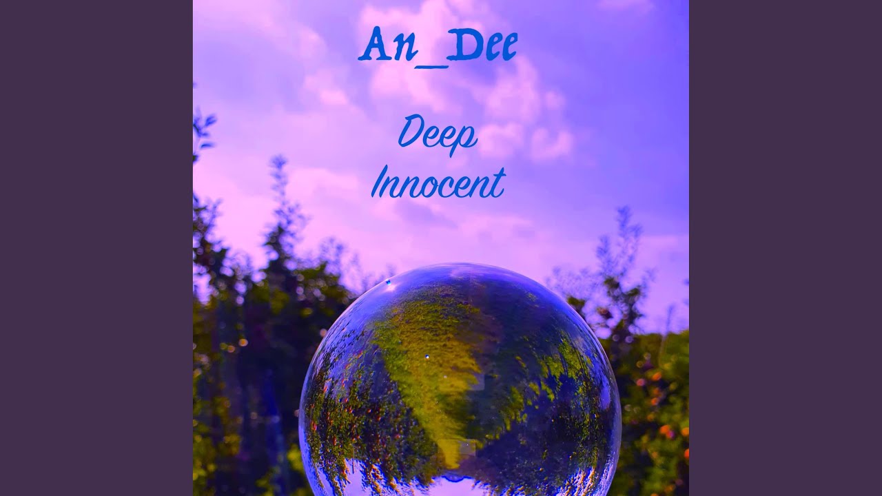 Deep Innocent - YouTube