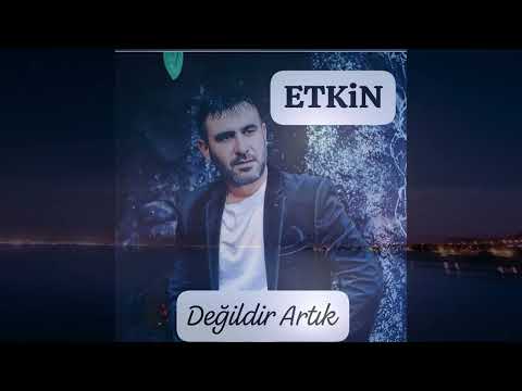 Etkin-Değildir Artık 2025
