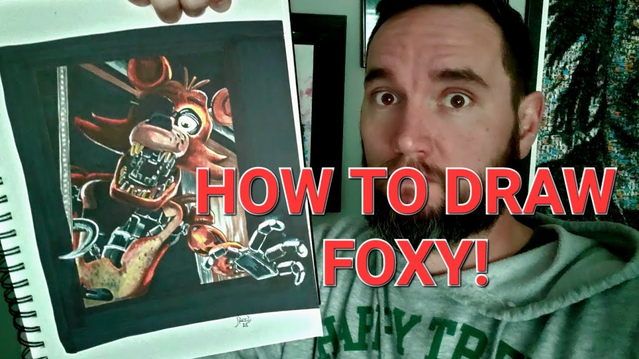 How to Draw Foxy! Drawing and Marker FNAF tutorial - YouTube