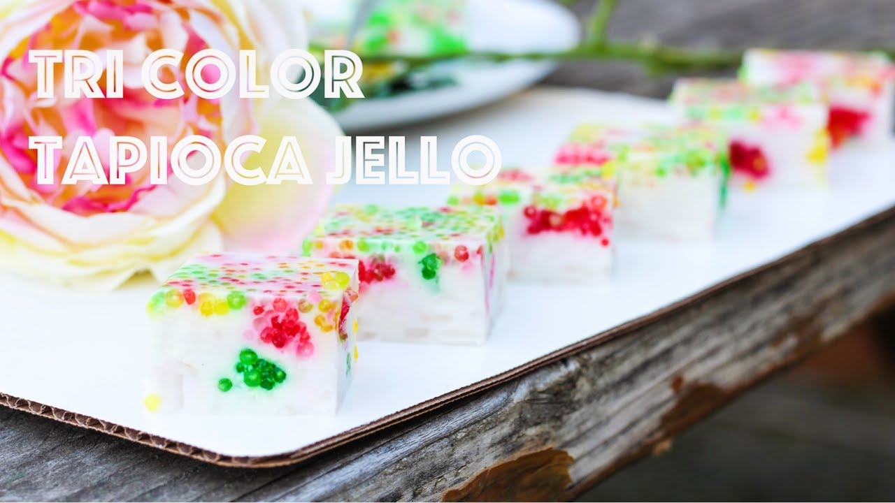 Tri Color Tapioca Jello - YouTube