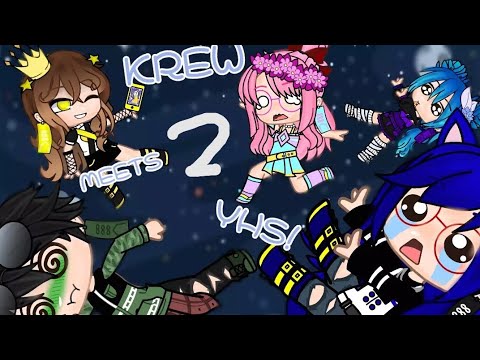 Krew Meets YHS! // AU // Ms. Toad // (Part 2)