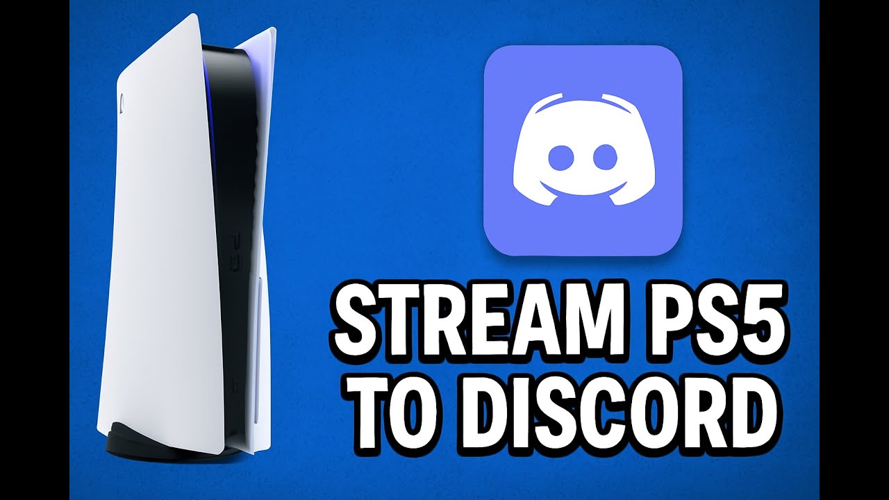 How to Stream PS5 to Discord (Easy Method) - YouTube