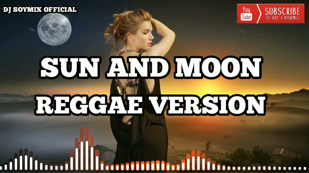 Anees ft. Jroa - Sun And Moon ( Reggae Remix ) Dj SoyMix - TikTok Viral ...