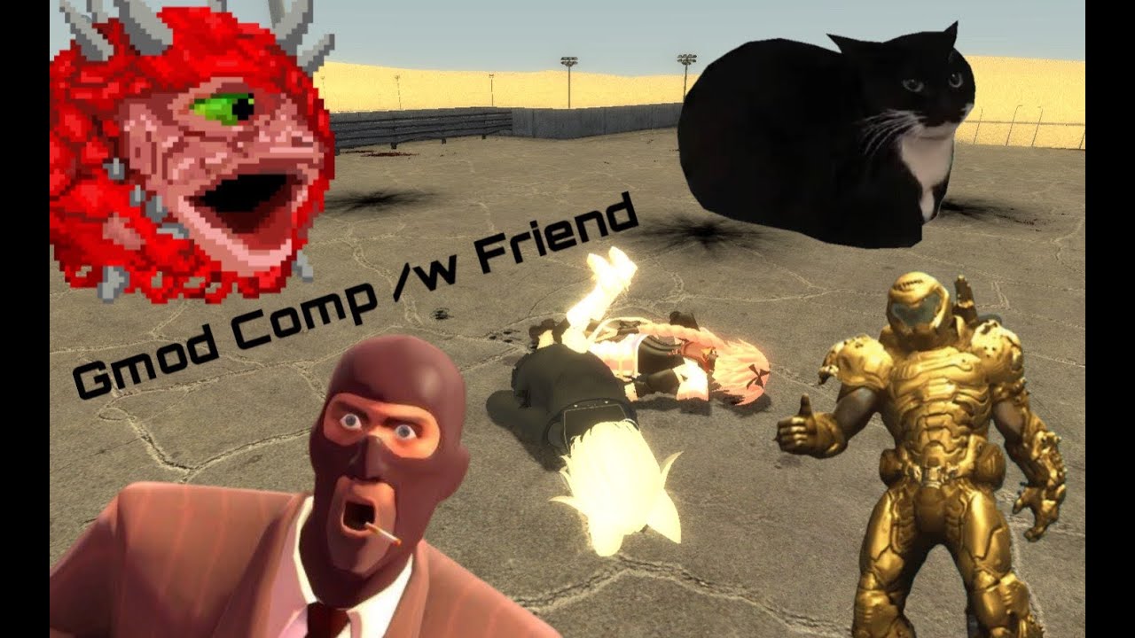 Gmod Compilation w/ Friend. (no commentary) - YouTube