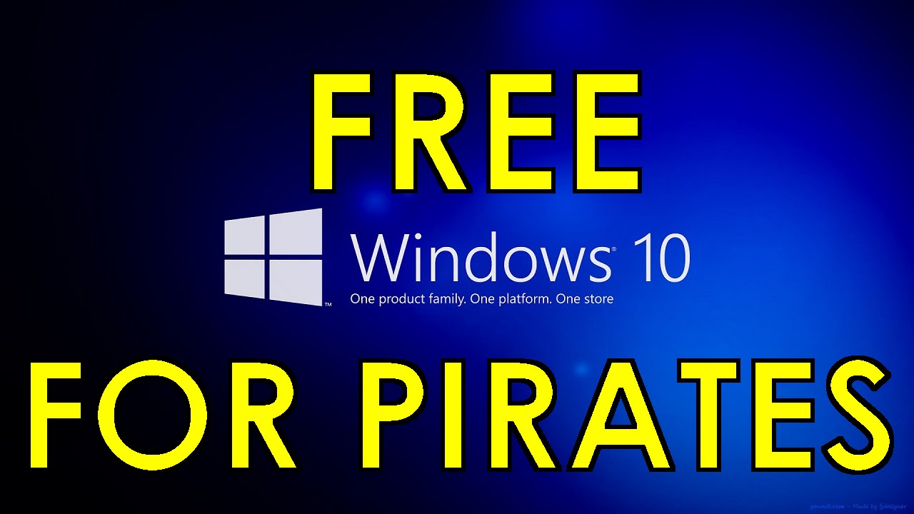 Windows 10 Upgrade Free for Pirates-? - YouTube