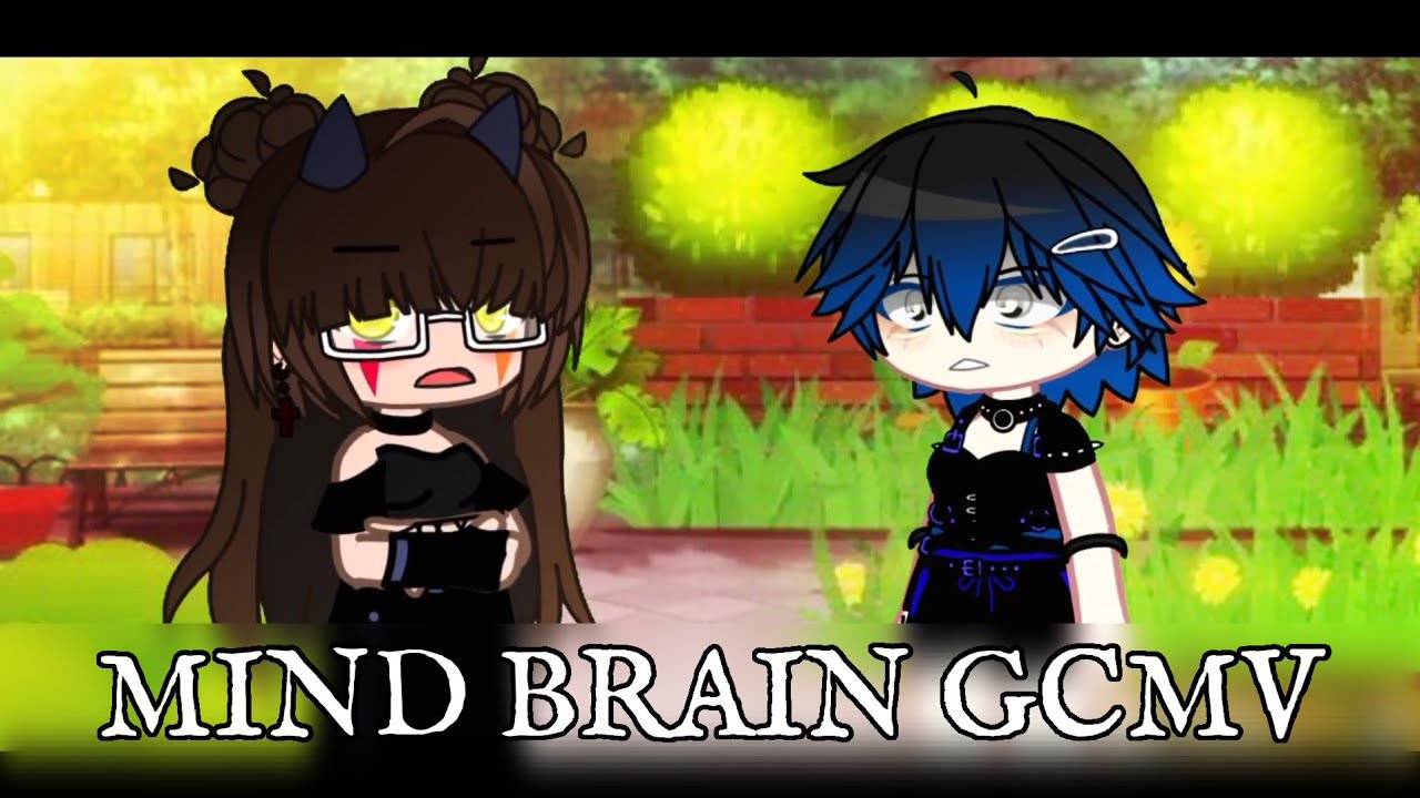 🔥°•MIND BRAIN•°🔪 || GACHA CLUB GCMV (JAPANESE AND RUSSIAN VERSION ...