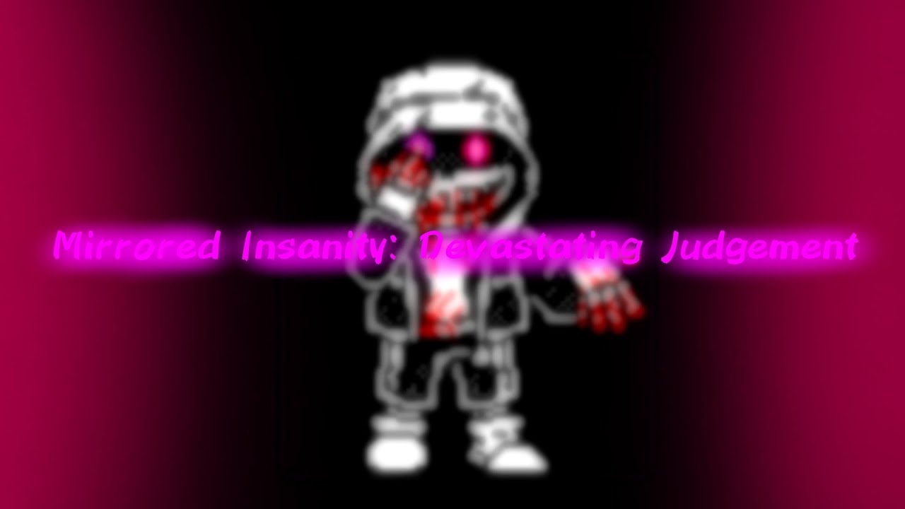 『Mirrored Insanity: Devastating Judgement』 Bonus Phase - Path Of ...