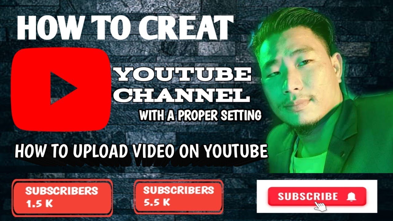 How to create a YouTube Channel and upload video on YouTube| YouTube ...