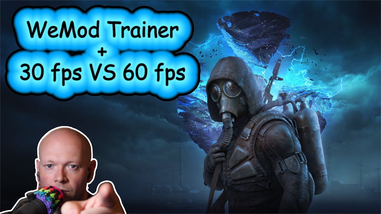 STALKER 2 Testing WeMod Trainer + Performance Between 30 FPS & 60 FPS ...
