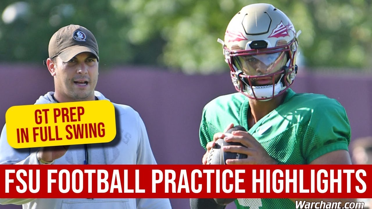 FSU Football Practice HIGHLIGHTS | Seminoles prep for GT in FULL SWING ...