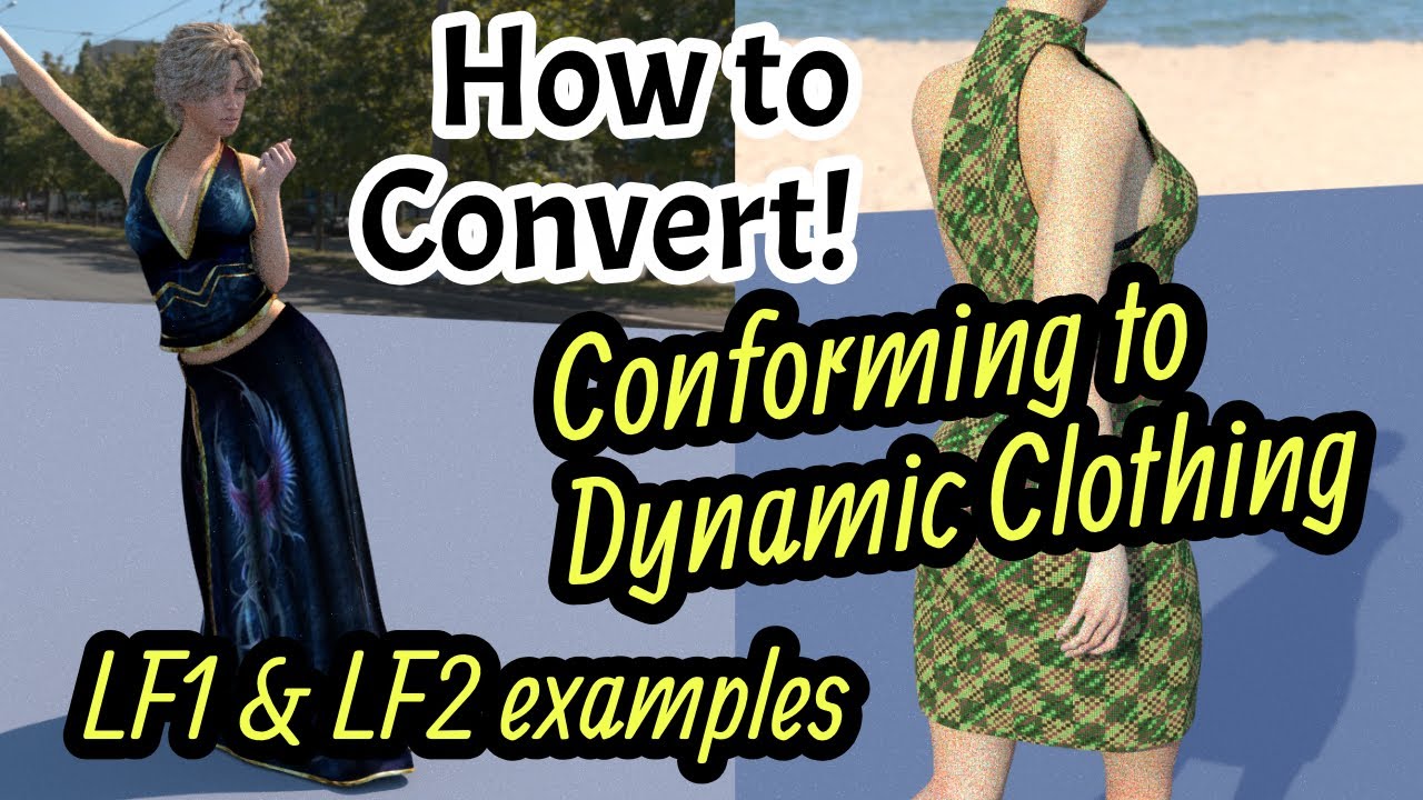 From Conforming to Dynamic Clothing - LF1 and LF2 - YouTube