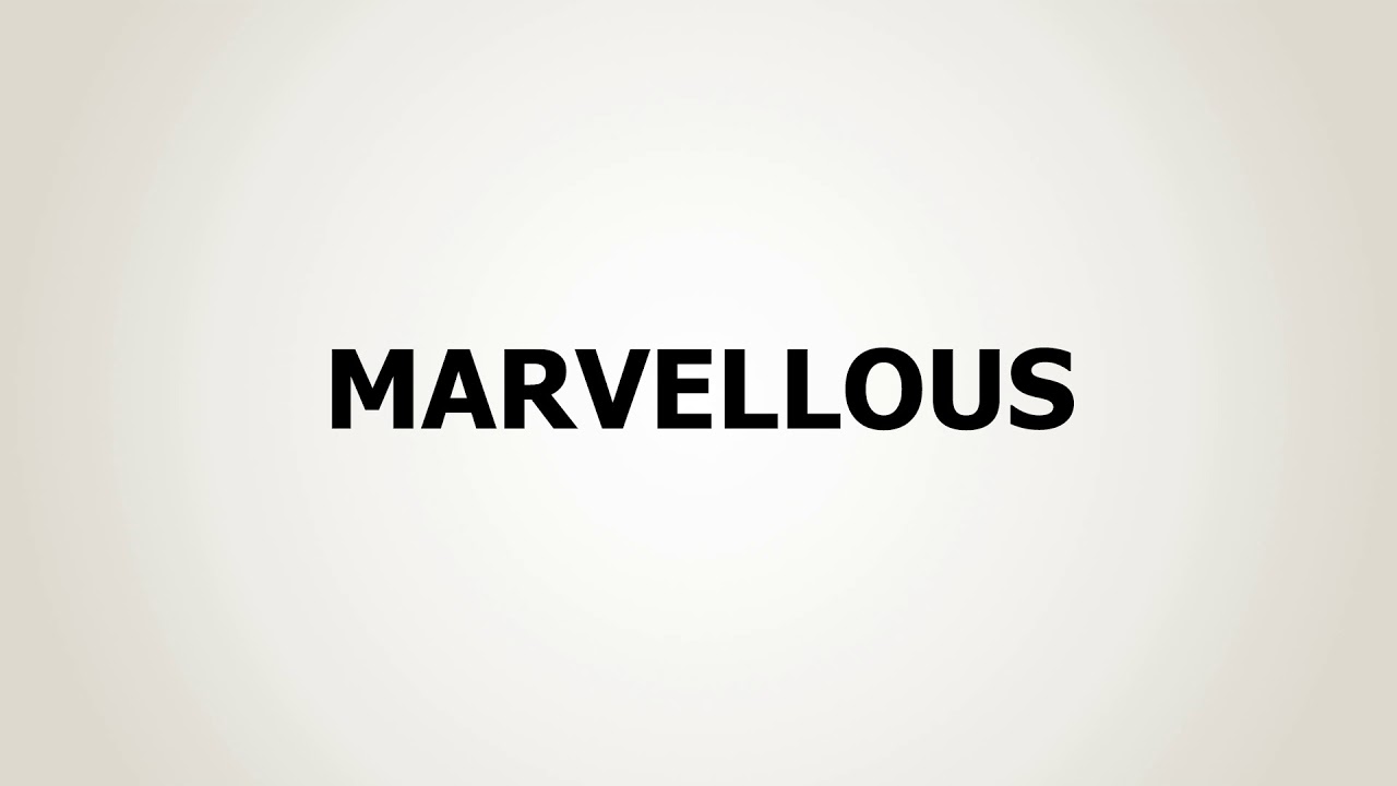 How To Pronounce Marvellous YouTube how-to-pronounce-marvellous-youtube