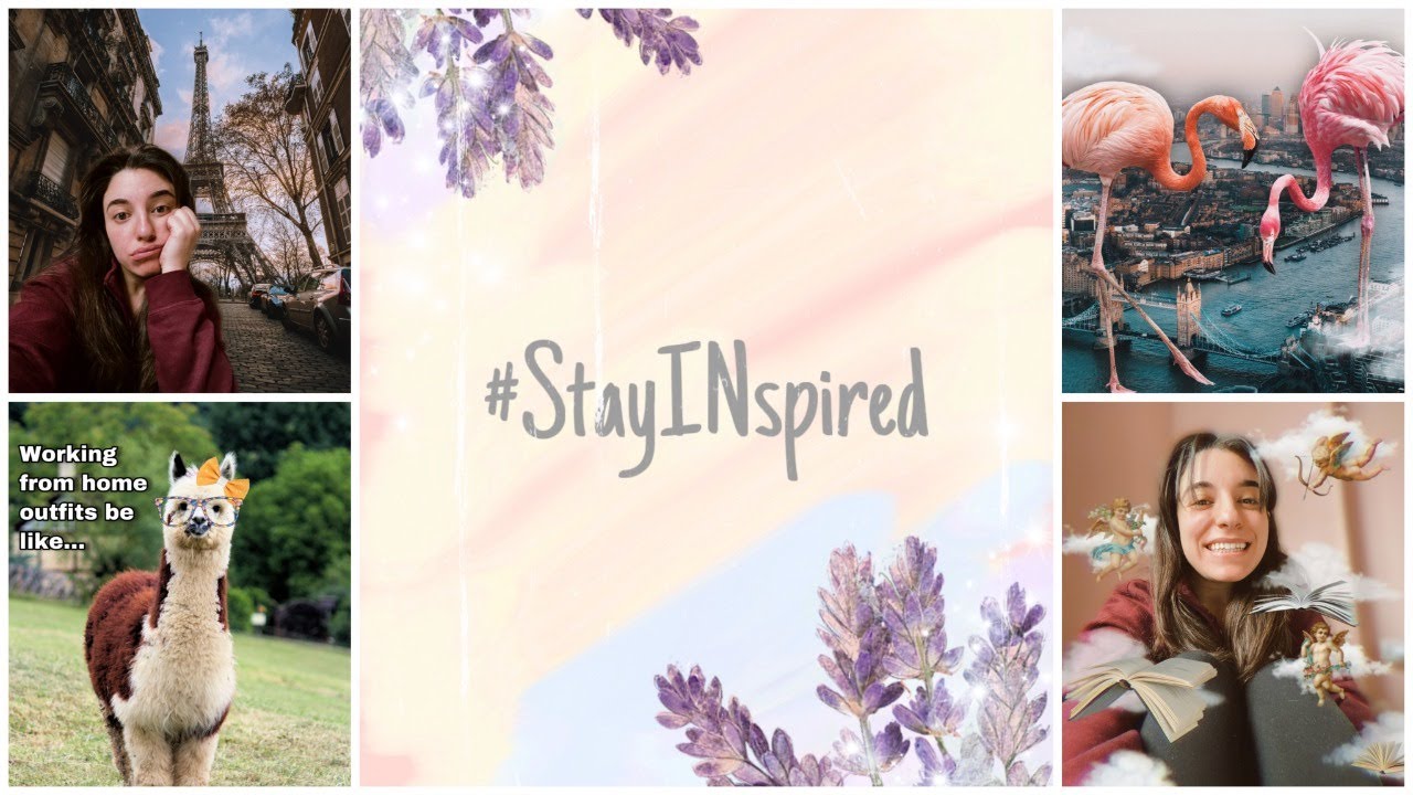 5 Ways to #StayInspired With PicsArt | Self-Isolation Survival Guide ...