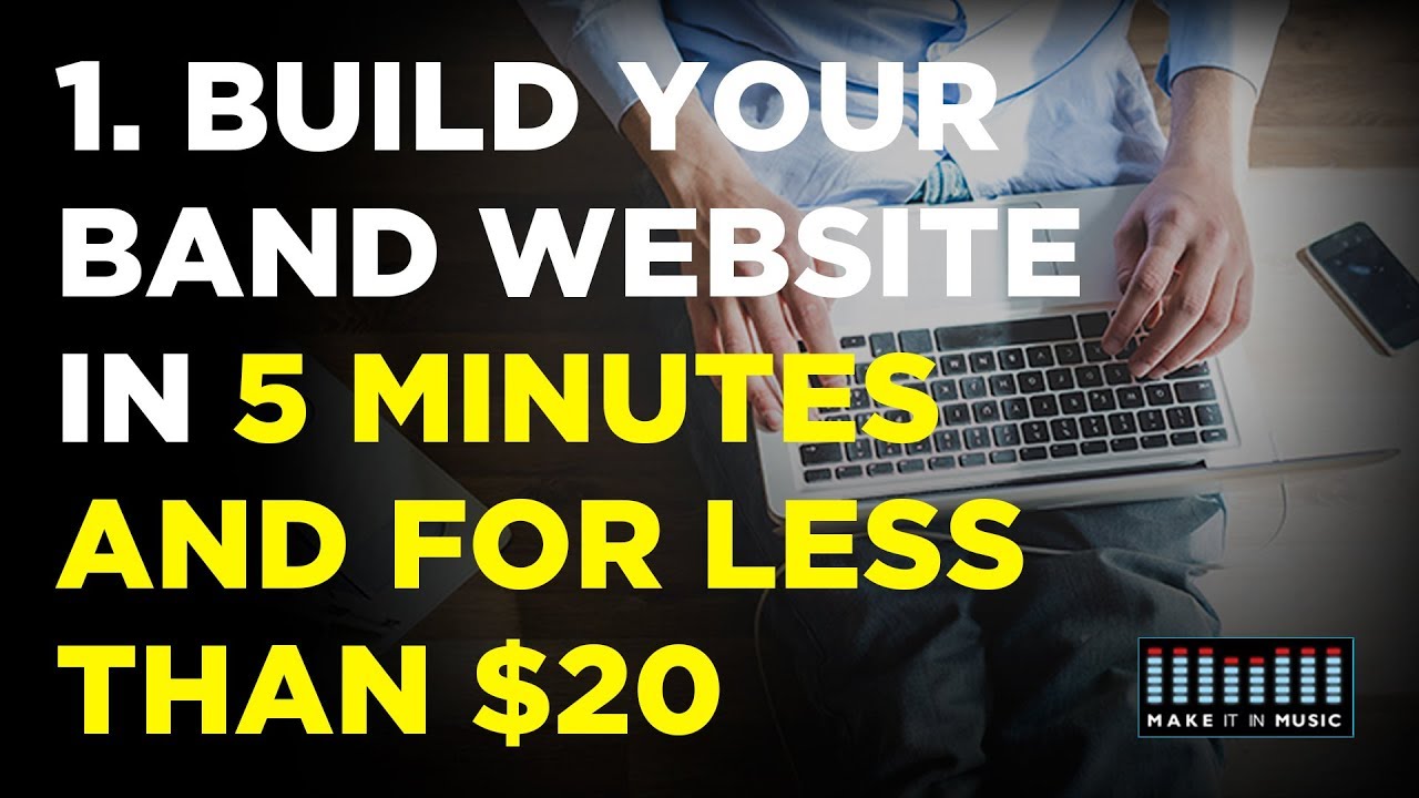 Build Your Band Website - For Less Than $20 And In Under 5 Minutes ...