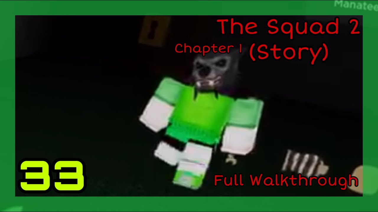 The Squad 2 Chapter 1 (Story) Full Walkthrough | Roblox - YouTube