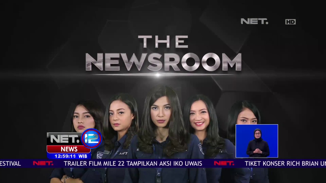 The Newsroom, Program Baru NET yang Menampilkan Cerita Para Reporter ...