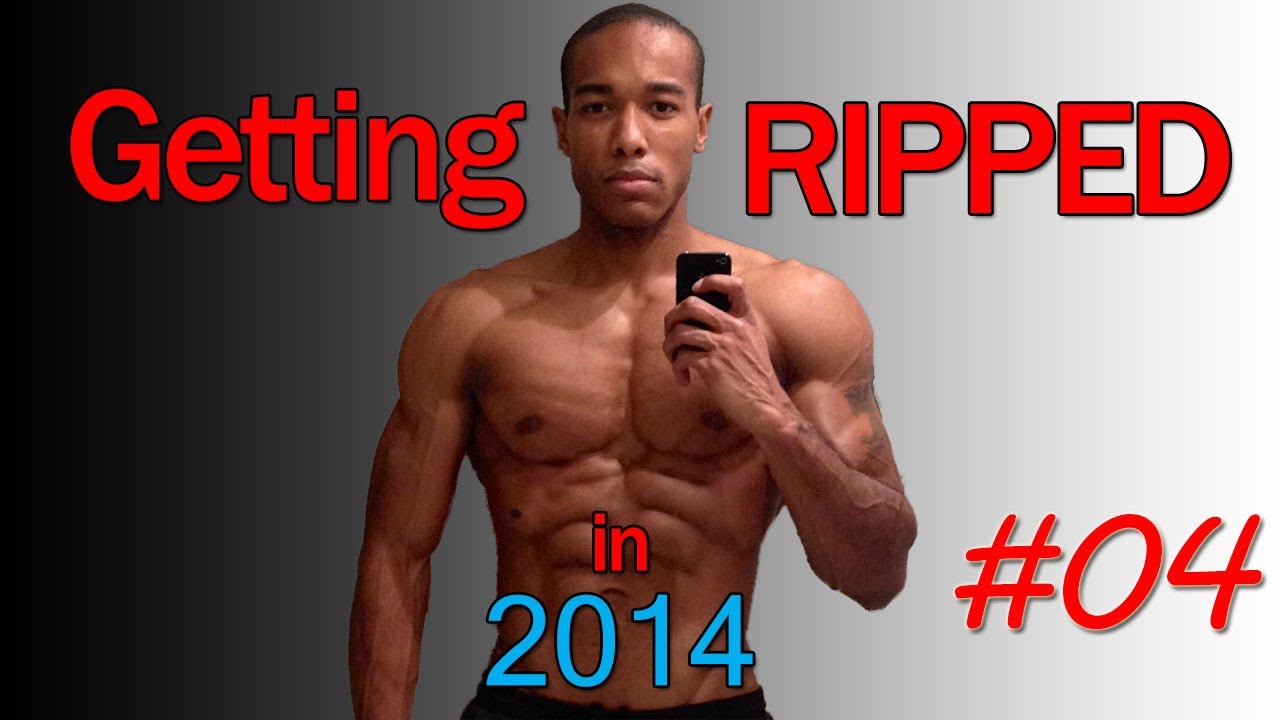 Get Ripped in 2014 #04 - YouTube