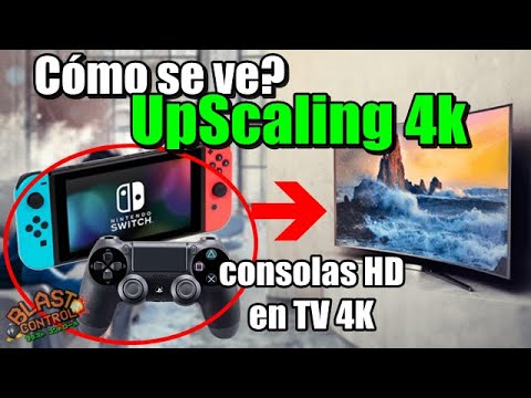 Upscaling 4k/ como se ve nintendo switch, ps4 en TV 4K? - YouTube