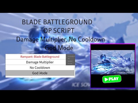 Blade Battleground Script - No Cooldown, Damage Multiplier, God Mode ...