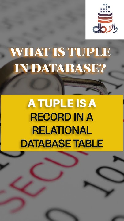 What is Tuple | Tuple in Databases | Advantages of Database Tuples ...