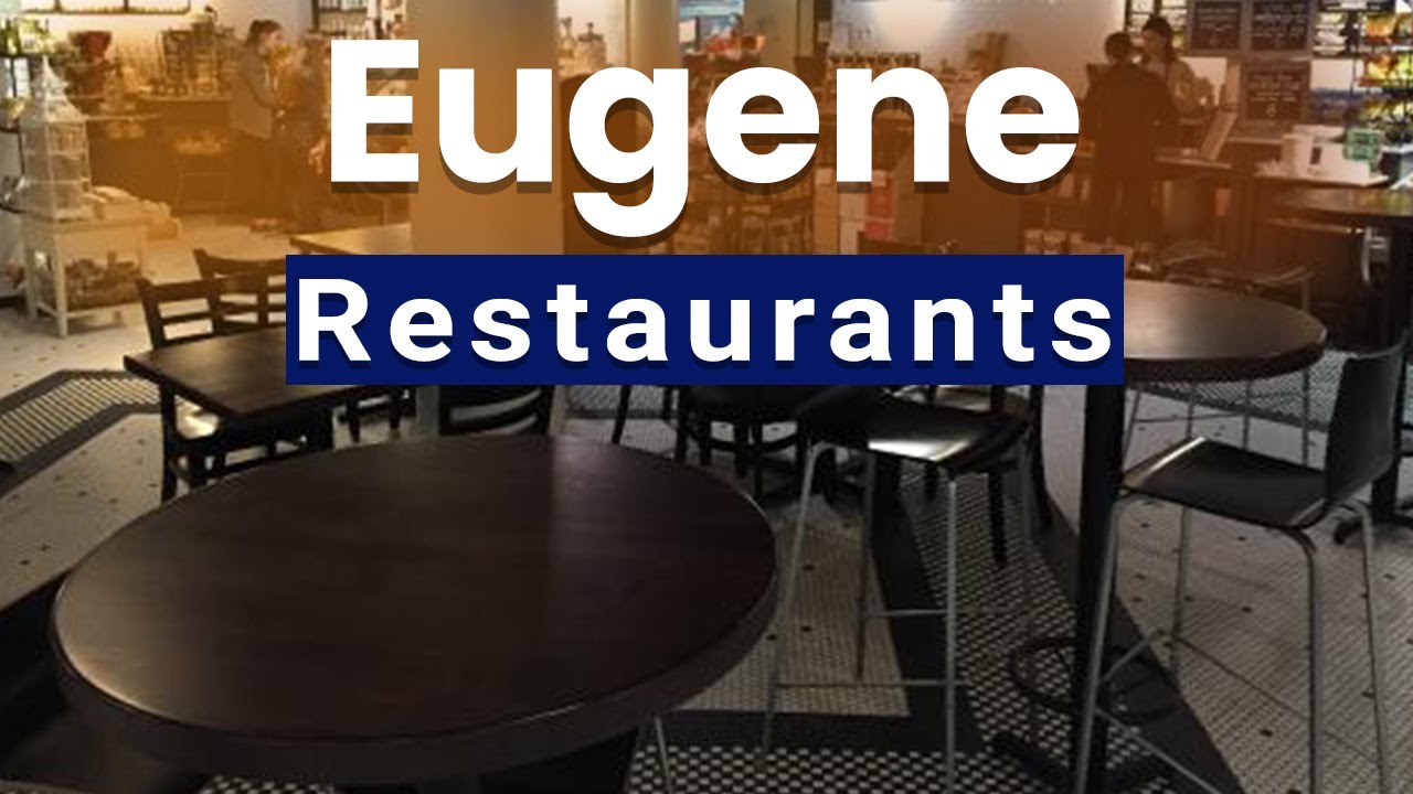 Top 10 Best Restaurants to Visit in Eugene, Oregon | USA - English ...