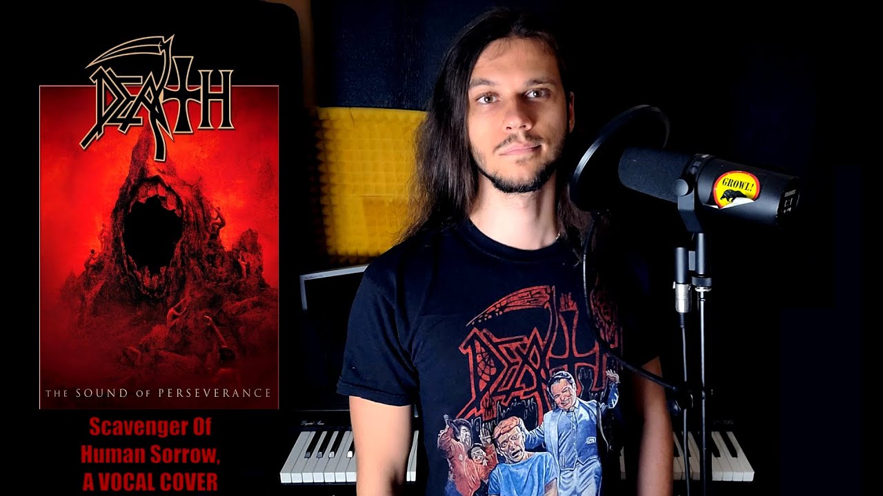 Death - "Scavenger Of Human Sorrow" - Vocal Cover - YouTube