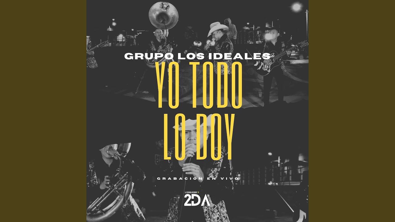 Yo Todo Lo Doy (En Vivo) - YouTube