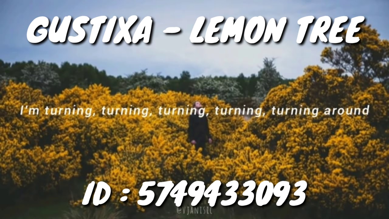 Gustixa - lemon tree roblox id (Doesn't Work / Got Copyrighted) - YouTube