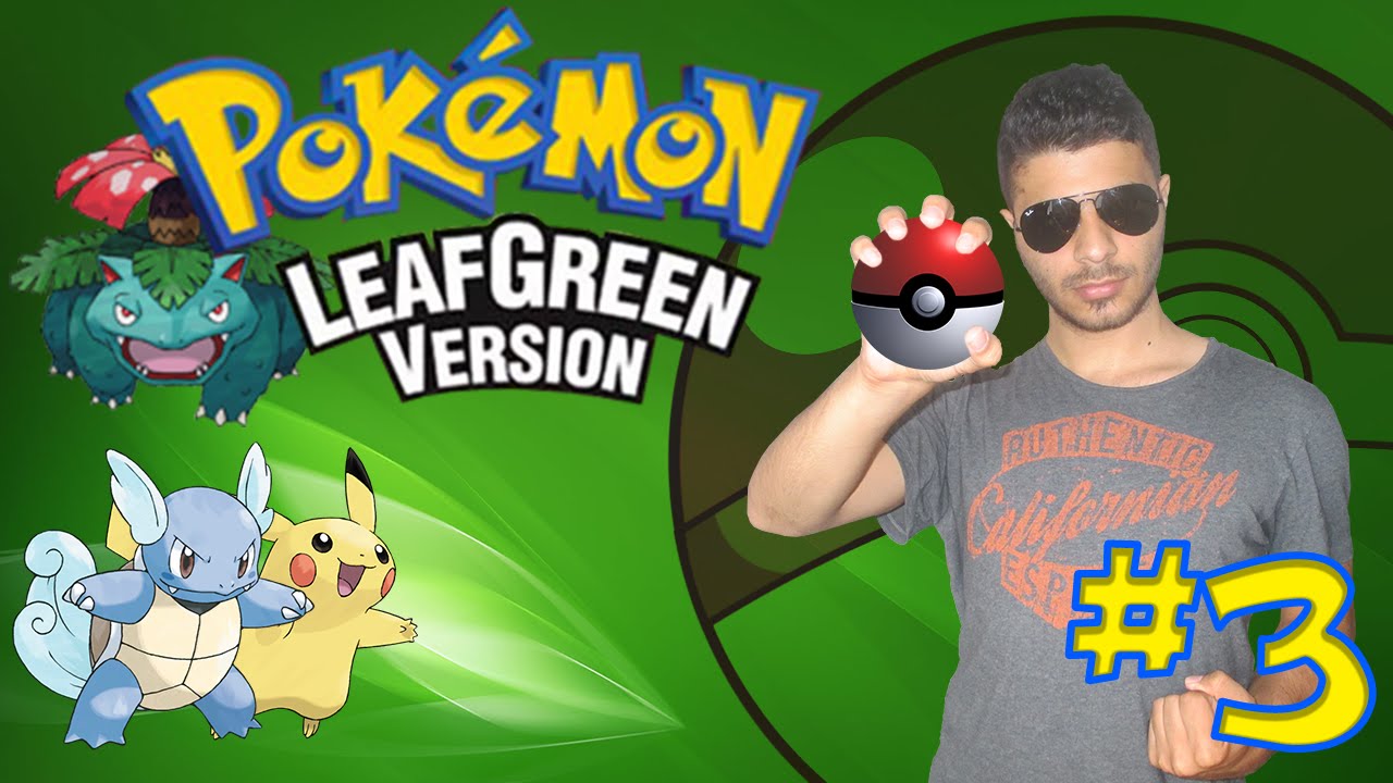 Pokémon Leaf Green: 3 - Trainer Spot! - YouTube