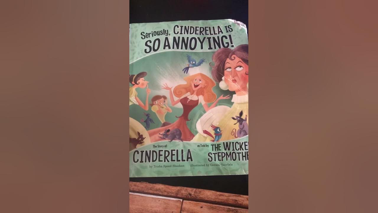 Seriously, Cinderella is SO annoying! - YouTube