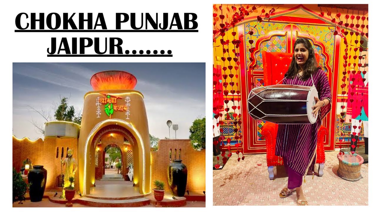 Chokha punjab jaipur | Chokha punjab resort jaipur | Jaipur tourist ...