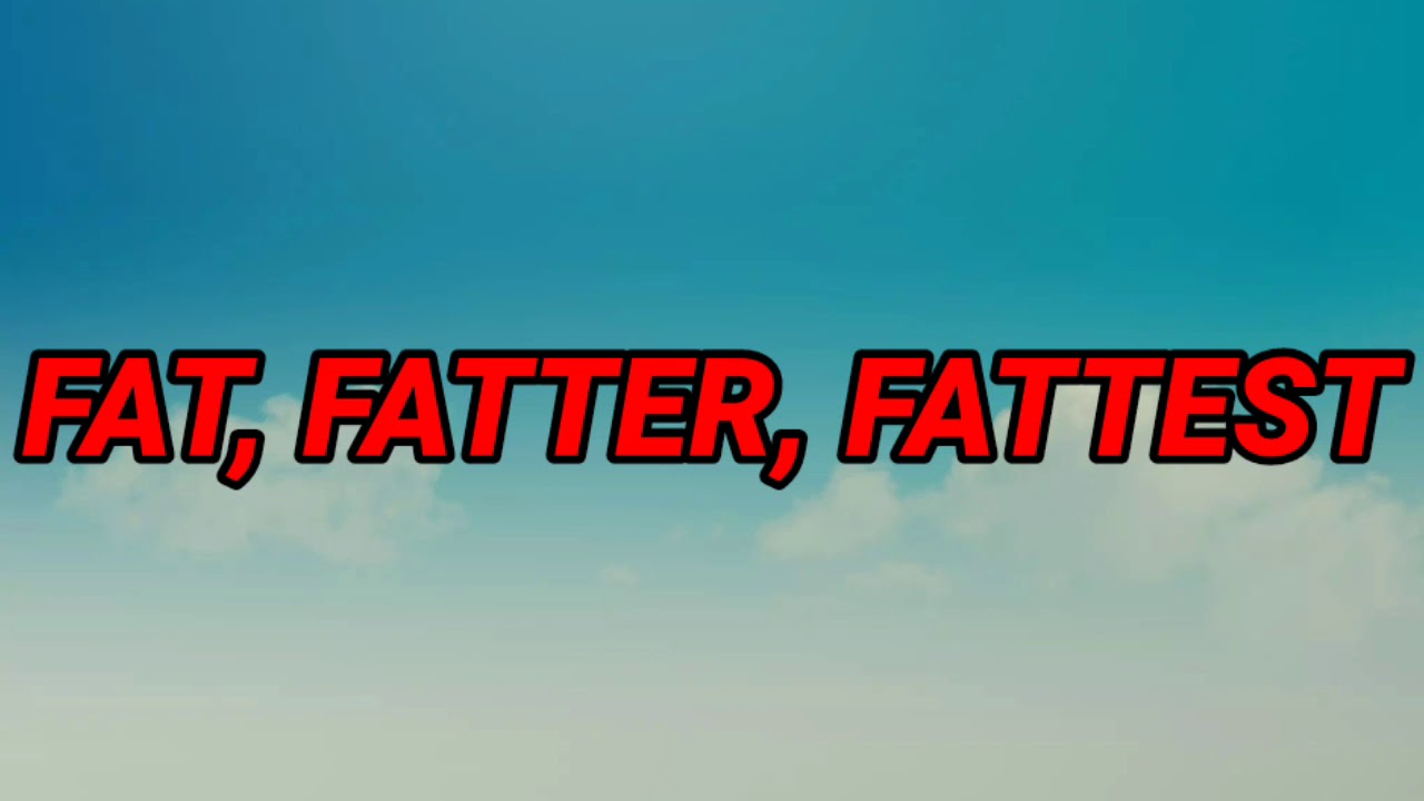 How to teach children about fat, fatter, fattest in easy way - YouTube