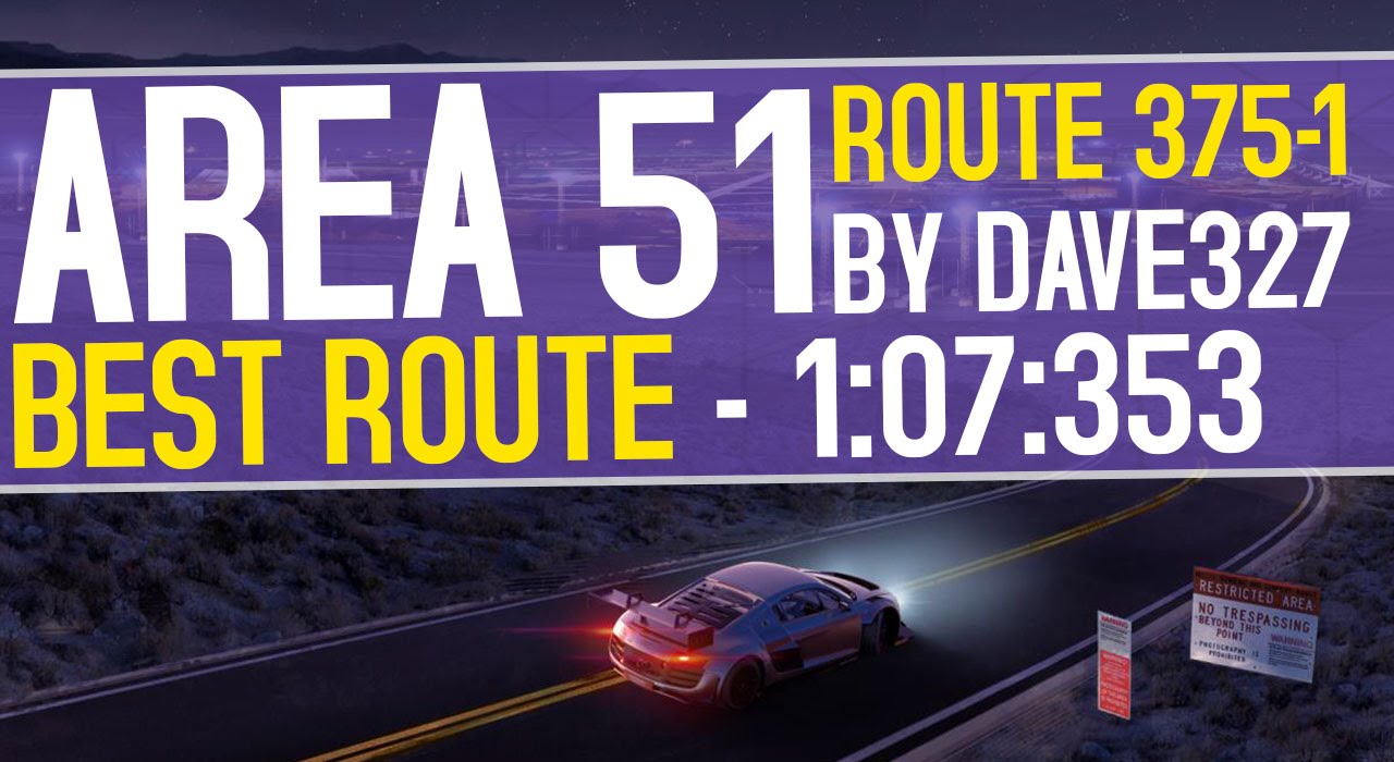 BEST ROUTE - AREA 51 ROUTE 375-1 - 1:07:353 - YouTube
