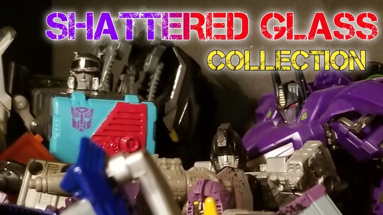 Transformers Shattered Glass Collection | 700+ Subscribers Special ...
