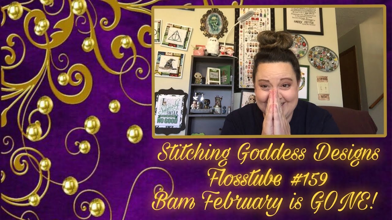 Flosstube #159 Bam February is GONE! - YouTube