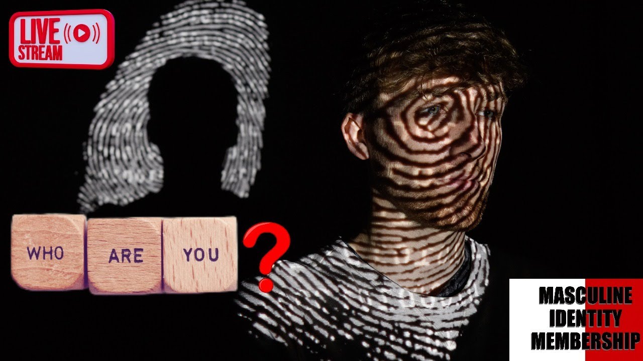 You Struggle With Women Because You Lack An Identity - YouTube