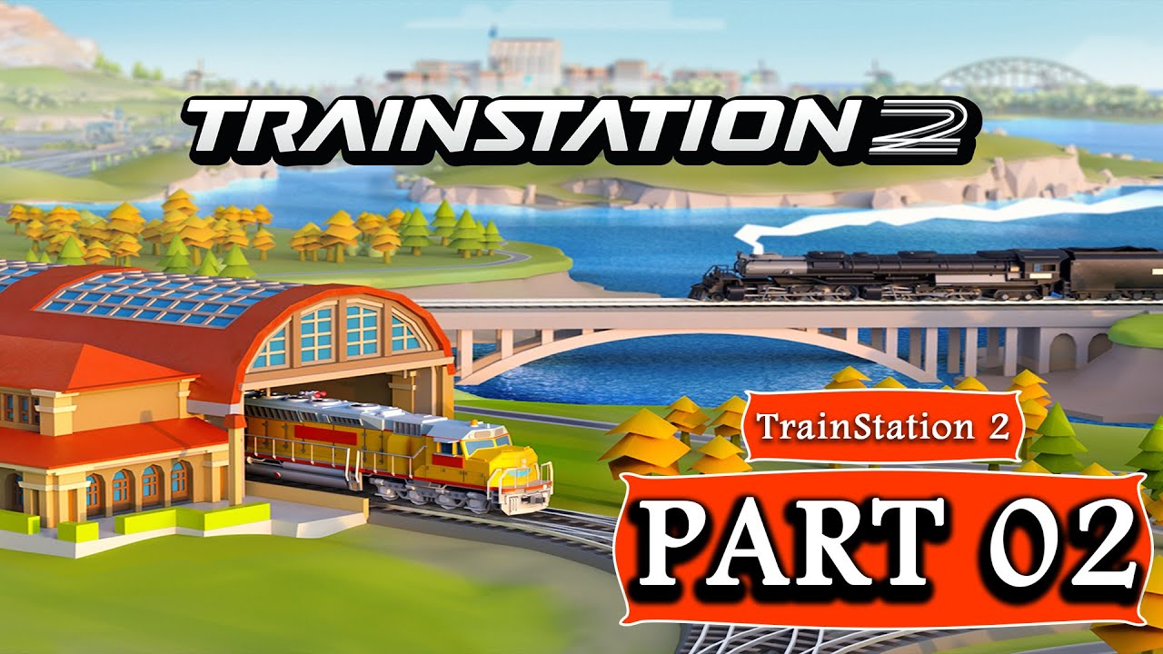 TrainStation 2 GamePlay || Part 02 - YouTube