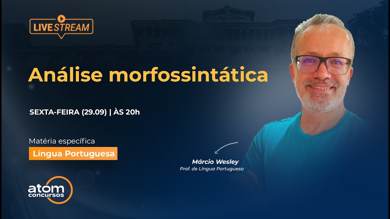 Análise morfossintática para concursos públicos com o professor Márcio ...