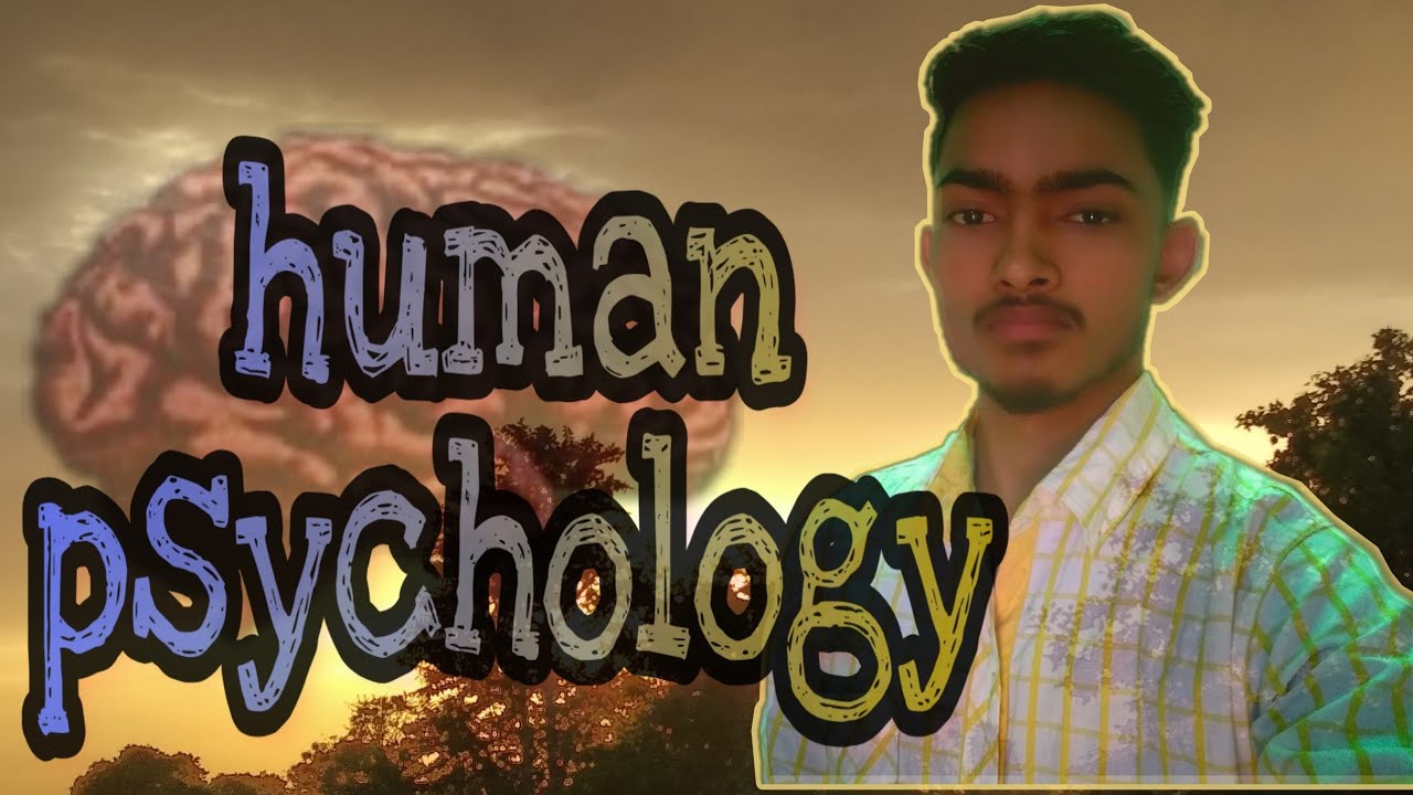 human psychology || two example for human psychology - YouTube