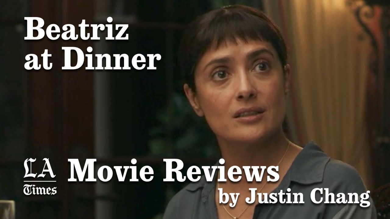 'Beatriz at Dinner' movie review by Justin Chang - YouTube