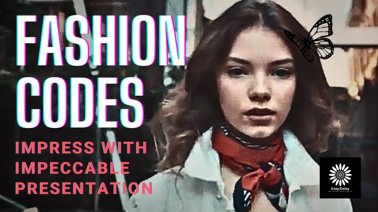 18. Secrets and Tips to Unlock Success: Cracking Professional Fashion Codes, Part 1 # ...