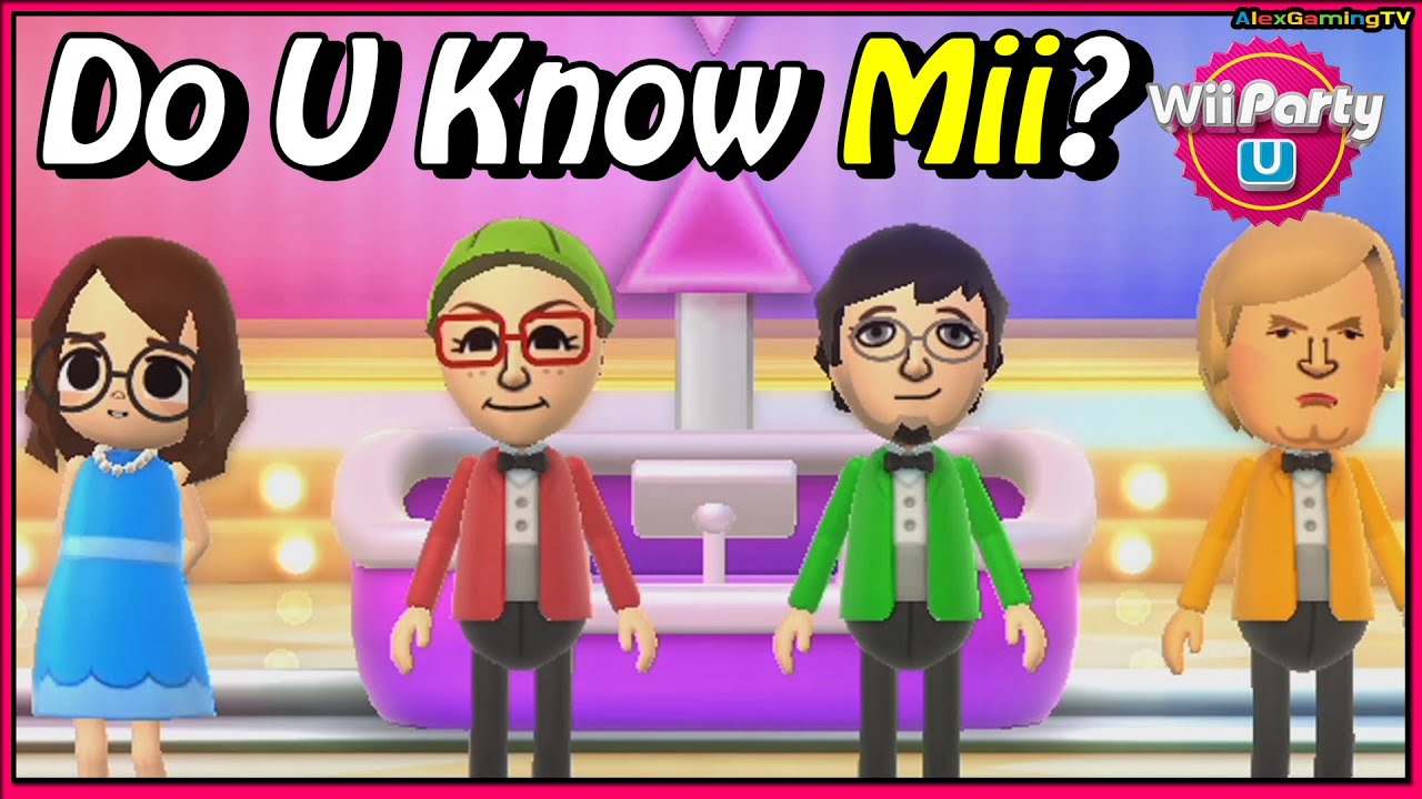 Wii Party U - Do U Know Mii? What Do They Think You Are? (Lil Paint vs ...
