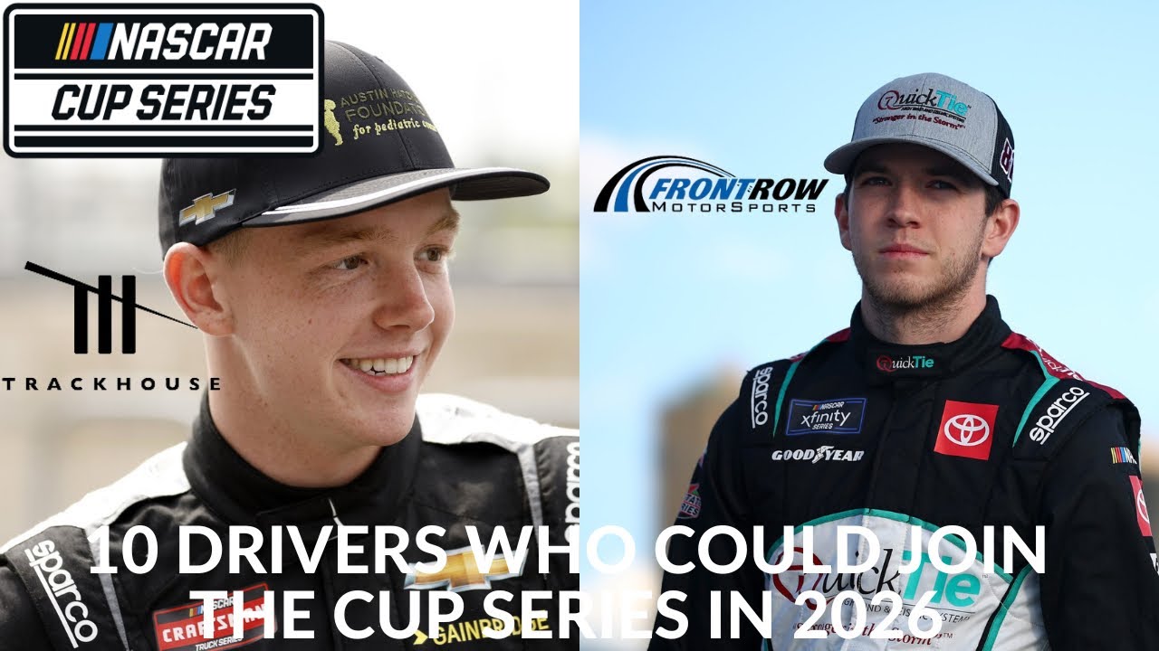 10 Drivers Who Could Join The Cup Series In 2026 - YouTube